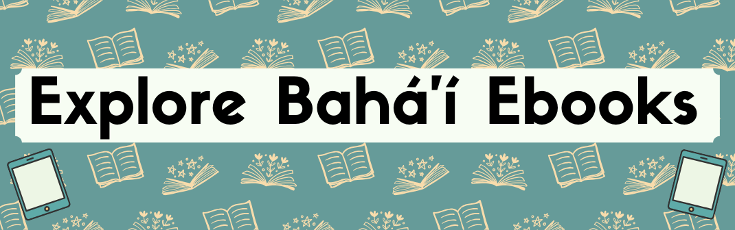 Bahá’í Bookstore | Bahá’í Publications: Home Page
